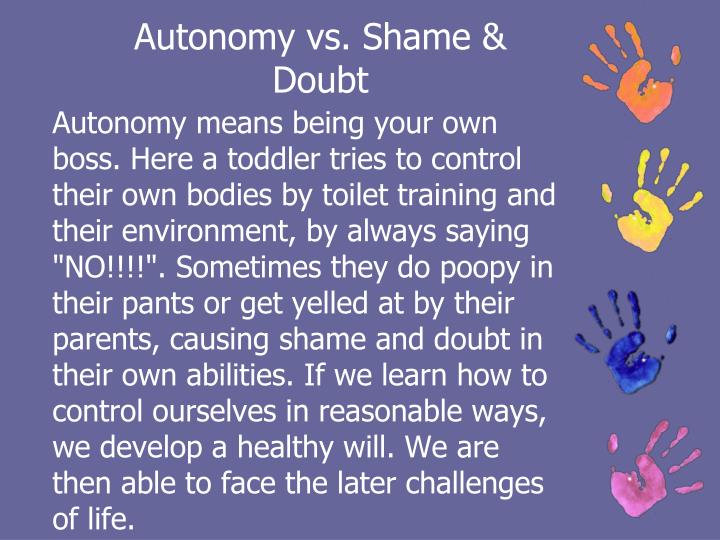 Autonomy Vs. Shame And Doubt Examples at tarsaigeblog Blog Autonomy Vs. Shame And Doubt Examples at tarsaigeblog Blog