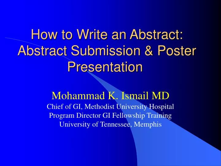 PPT How To Write An Abstract Abstract Submission Poster 