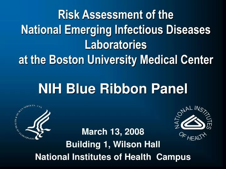PPT - NIH Blue Ribbon Panel March 13, 2008 Building 1, Wilson Hall ...