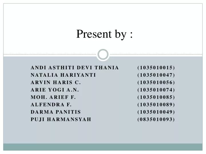 PPT - Present by : PowerPoint Presentation, free download - ID:5376005