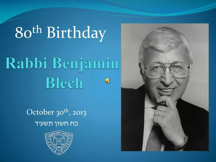 PPT - Rabbi Benjamin Blech PowerPoint Presentation, free download - ID ...