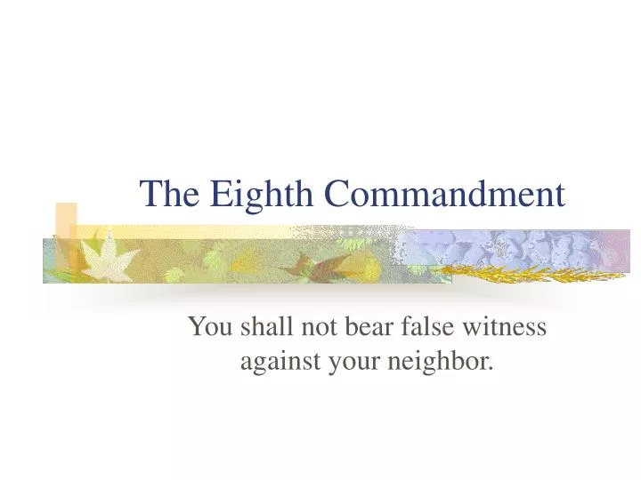 PPT - The Eighth Commandment PowerPoint Presentation, free download ...