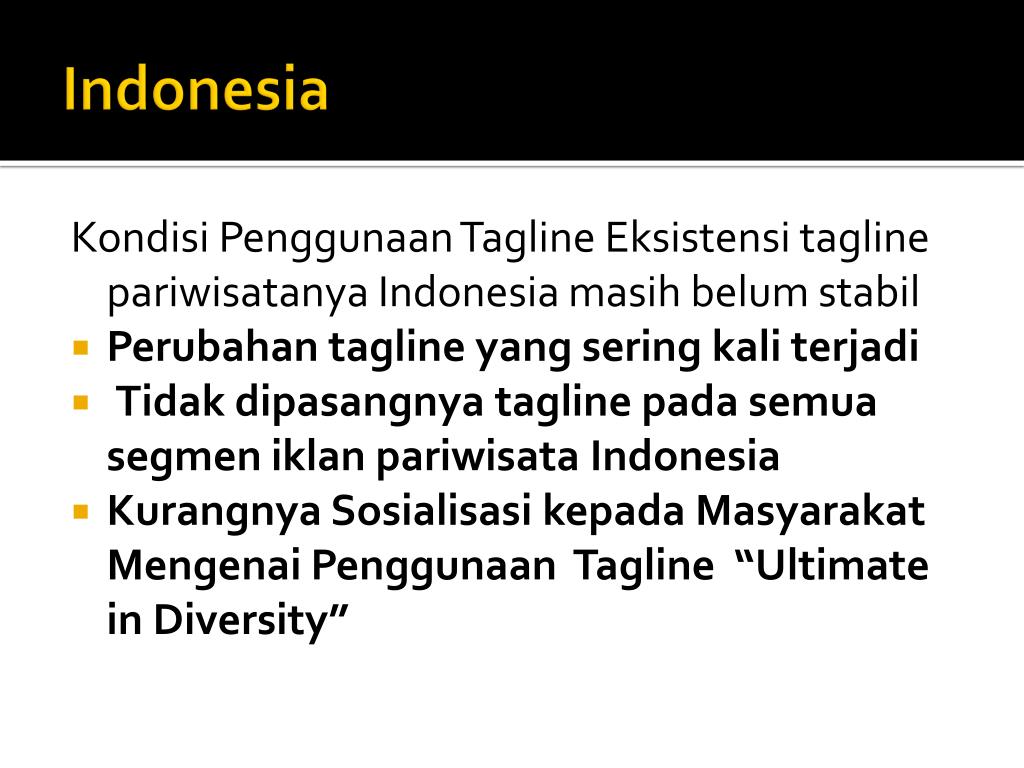 PPT - CRITICAL REVIEW DAN ANALISIS VISUAL TAGLINE PARIWISATA INDONESIA ...