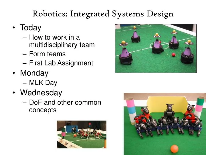PPT - Robotics: Integrated Systems Design PowerPoint Presentation, free ...