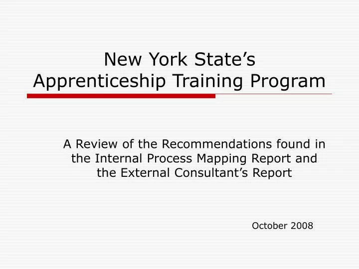 PPT - New York State’s Apprenticeship Training Program PowerPoint ...