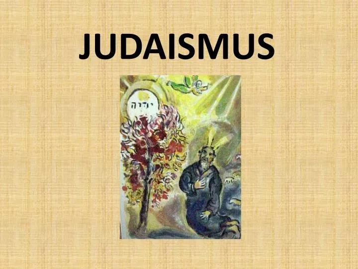 PPT - JUDAISMUS PowerPoint Presentation, free download - ID:5382626