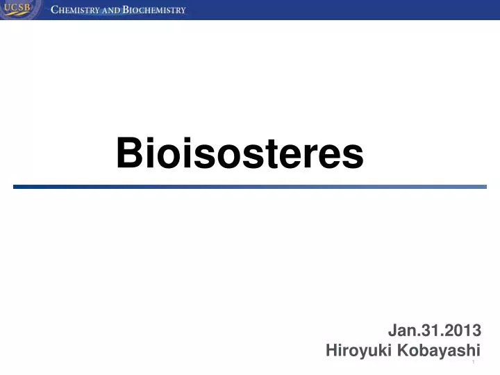PPT - Bioisosteres PowerPoint Presentation, free download - ID:5382794