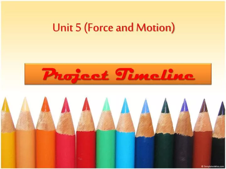 PPT - Unit 5 (Force and Motion) PowerPoint Presentation, free download ...
