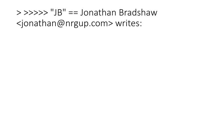PPT - > >>>>> "JB" == Jonathan Bradshaw writes: PowerPoint Presentation ...
