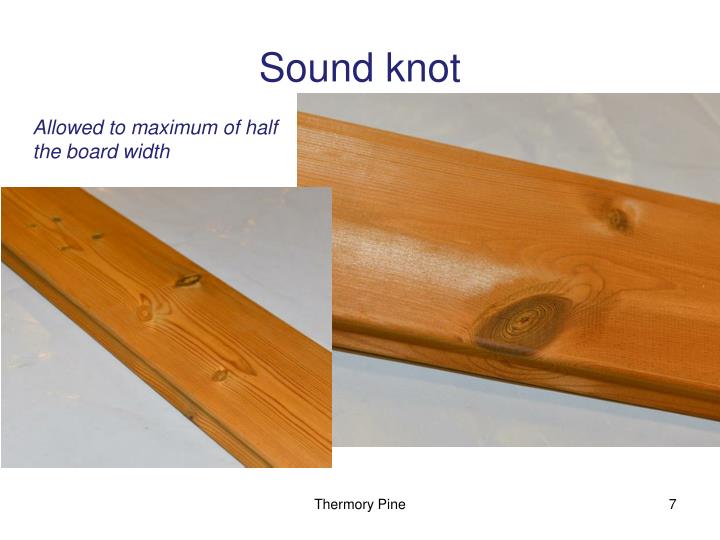 PPT - THERMORY PINE GRADING PowerPoint Presentation - ID:5384727