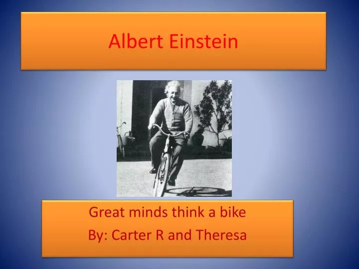 PPT - Albert Einstein PowerPoint Presentation, free download - ID:5385281