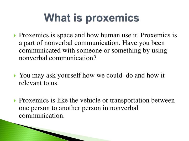 PPT - Proxemics PowerPoint Presentation - ID:5385354 PPT - Proxemics PowerPoint Presentation - ID:5385354