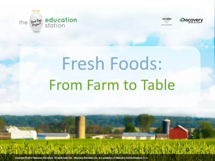 PPT - Fresh Foods: From Farm to Table PowerPoint Presentation, free ...