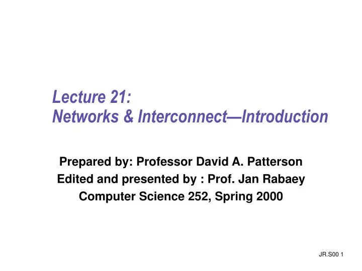 PPT - Lecture 21: Networks & Interconnect—Introduction PowerPoint ...