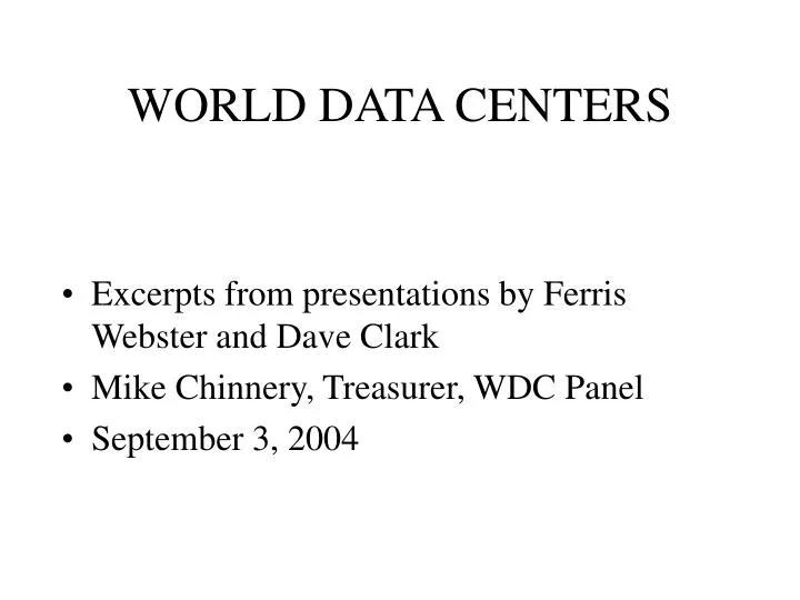 PPT - WORLD DATA CENTERS PowerPoint Presentation, free download - ID ...