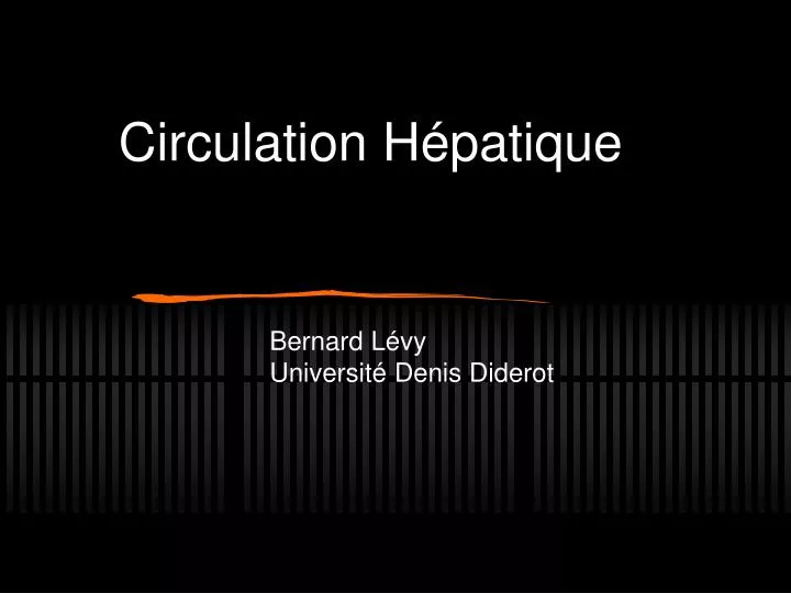 PPT - Circulation Hépatique PowerPoint Presentation, free download - ID ...