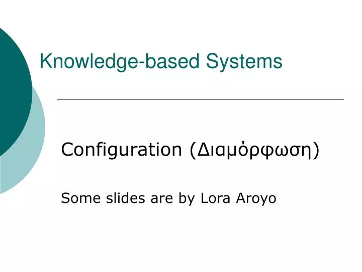 PPT - Knowledge-based Systems PowerPoint Presentation, free download - ID:5387949