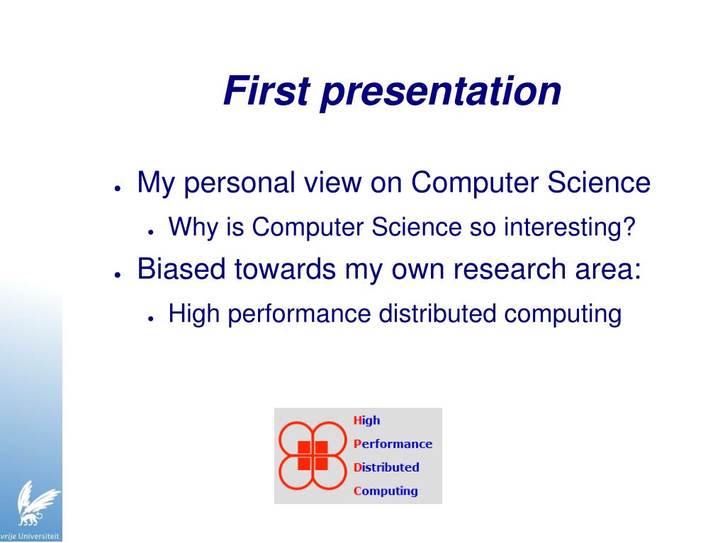 PPT - Introduction Computer Science Henri Bal Vrije Universiteit ... PPT - Introduction Computer Science Henri Bal Vrije Universiteit ...
