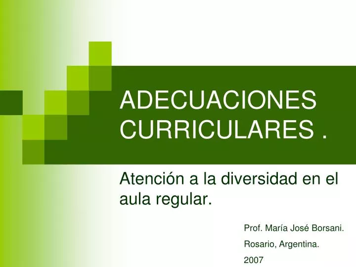 PPT - ADECUACIONES CURRICULARES . PowerPoint Presentation, free ...