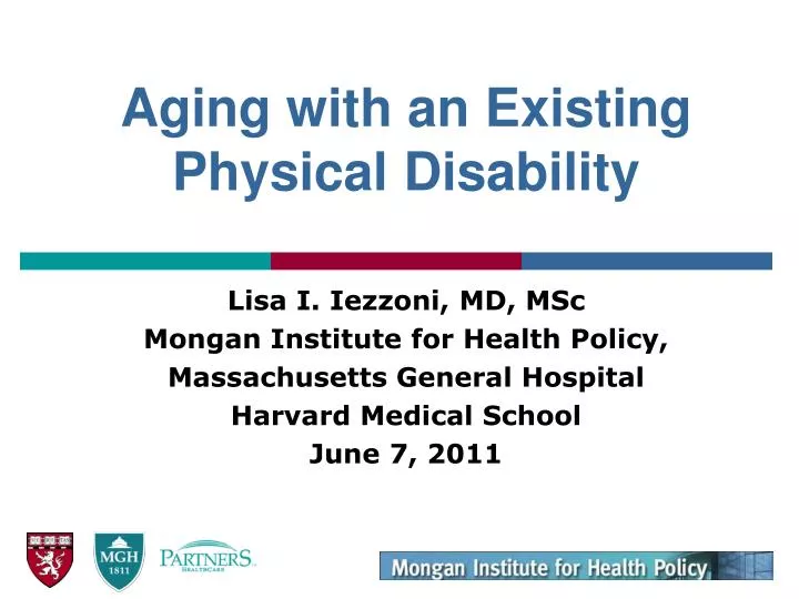 PPT - Aging with an Existing Physical Disability PowerPoint ...