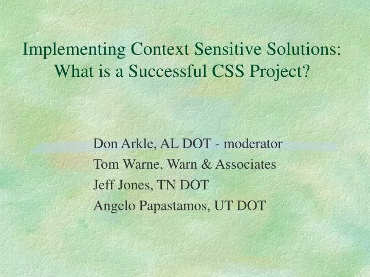 Ppt Implementing Context Sensitive Solutions What Is A Successful