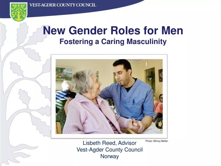 PPT - New Gender Roles for Men Fostering a Caring Masculinity ...
