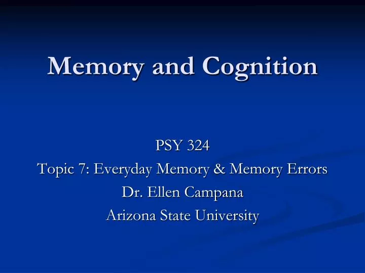 PPT - Memory and Cognition PowerPoint Presentation, free download - ID ...