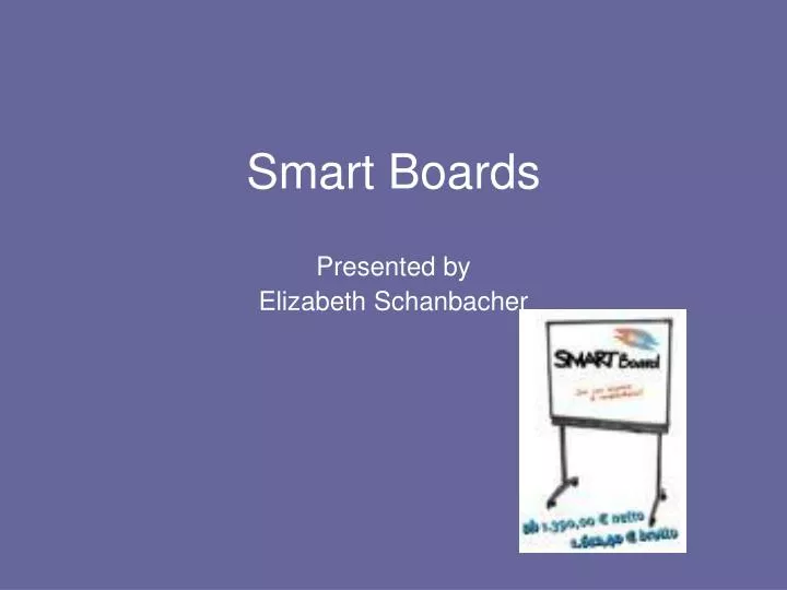 PPT - Smart Boards PowerPoint Presentation, free download - ID:5392593