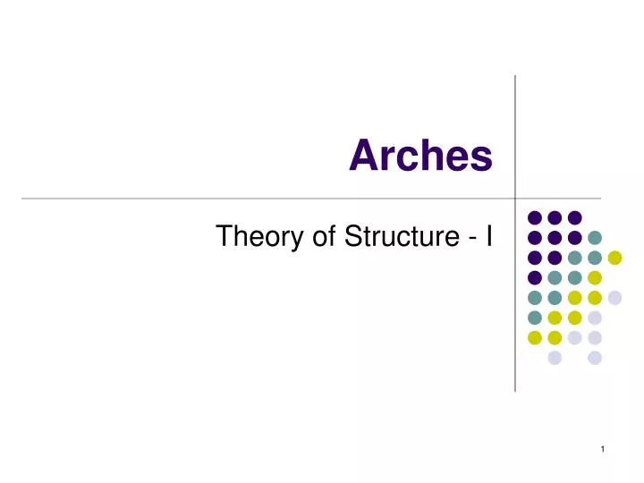 PPT - Arches PowerPoint Presentation, free download - ID:5392901