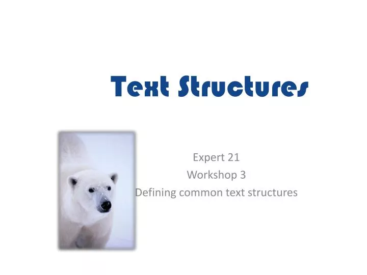 PPT - Text Structures PowerPoint Presentation, free download - ID:5394022
