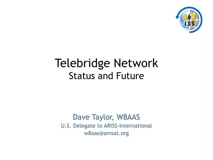 PPT - Telebridge Network Status and Future PowerPoint Presentation ...