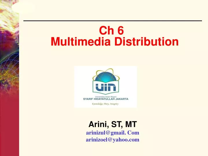 PPT - Ch 6 Multimedia Distribution PowerPoint Presentation, free ...