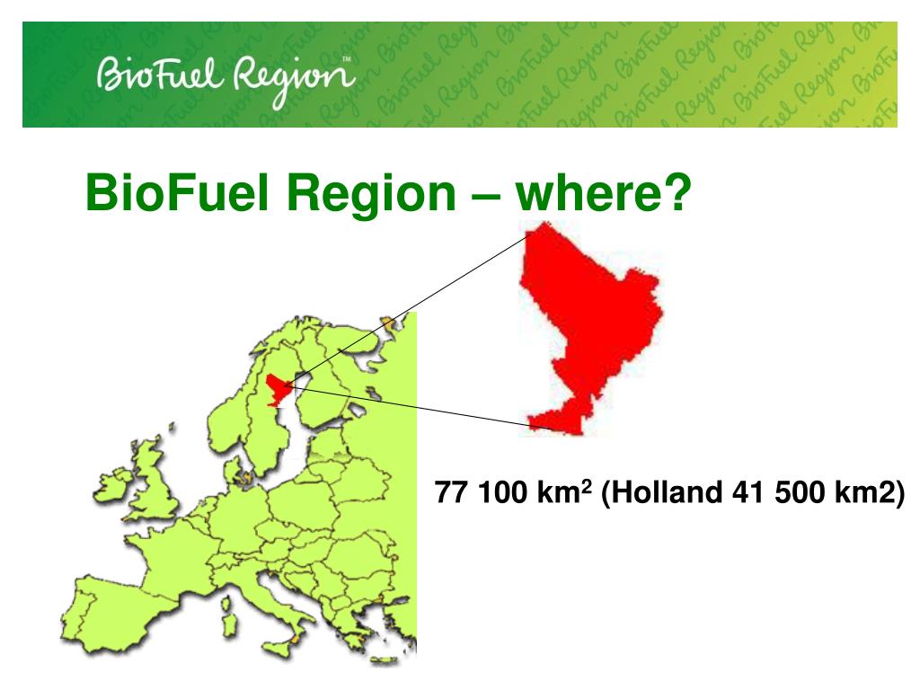 PPT - BioFuel Region - Mobilizing a whole Region for Biofuels ...