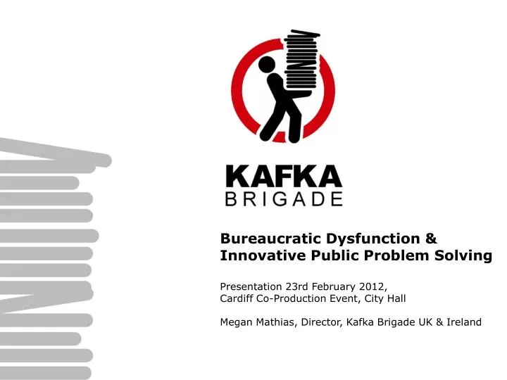 PPT - Bureaucratic Dysfunction & Innovative Public Problem Solving ...