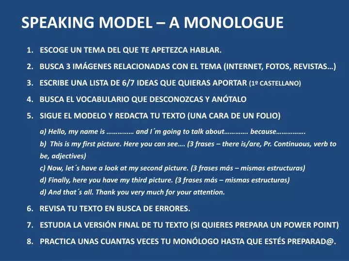 PPT - SPEAKING MODEL – A MONOLOGUE PowerPoint Presentation, free ...