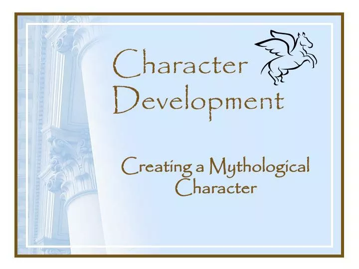 PPT - Character Development PowerPoint Presentation, free download - ID ...
