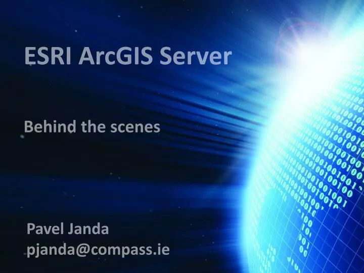 PPT - ESRI ArcGIS Server Behind the scenes PowerPoint Presentation ...