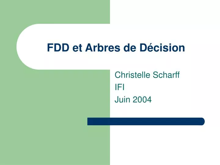 PPT - FDD et Arbres de D é cision PowerPoint Presentation, free download - ID:5398391