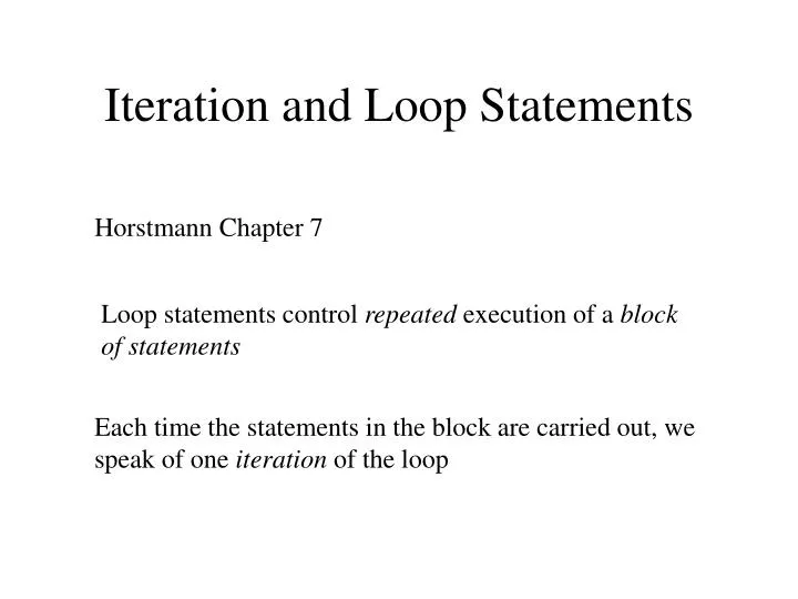 Ppt Iteration And Loop Statements Powerpoint Presentation Free 6497