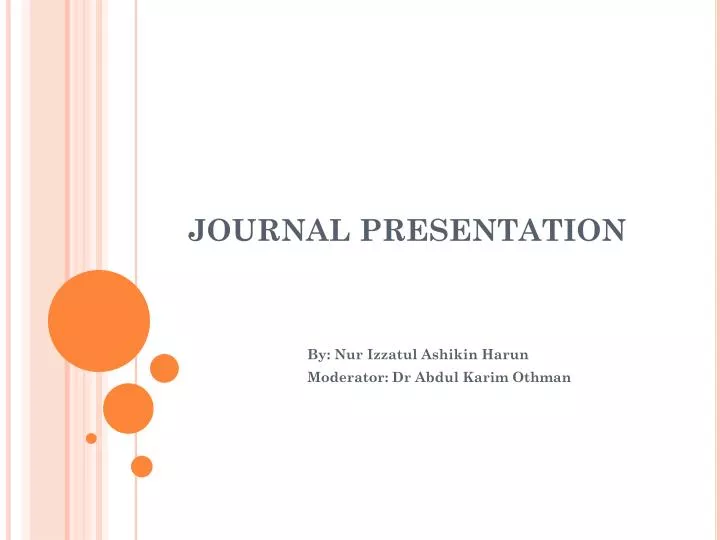 PPT - JOURNAL PRESENTATION PowerPoint Presentation, free download - ID ...