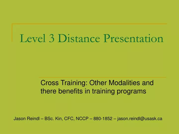 PPT - Level 3 Distance Presentation PowerPoint Presentation, free ...