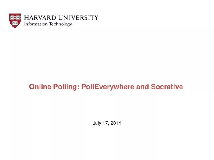 PPT - Online Polling: PollEverywhere and Socrative PowerPoint ...