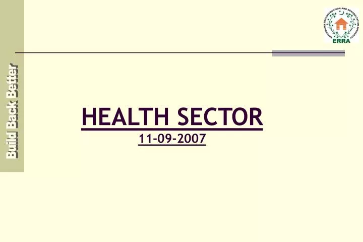 PPT - HEALTH SECTOR 11-09-2007 PowerPoint Presentation, free download ...