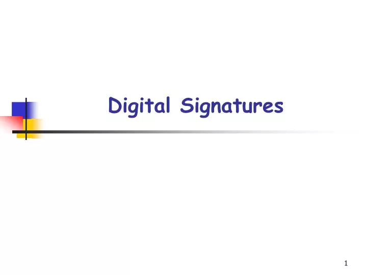 PPT - Digital Signatures PowerPoint Presentation, free download - ID ...