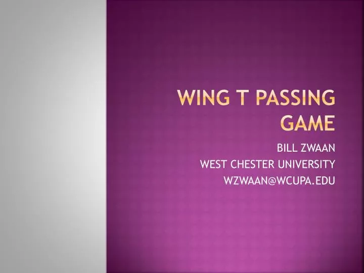 PPT - WING T PASSING GAME PowerPoint Presentation, free download - ID ...