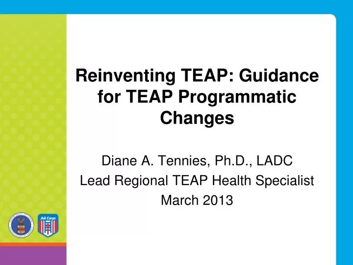 PPT - Reinventing TEAP: Guidance for TEAP Programmatic Changes ...