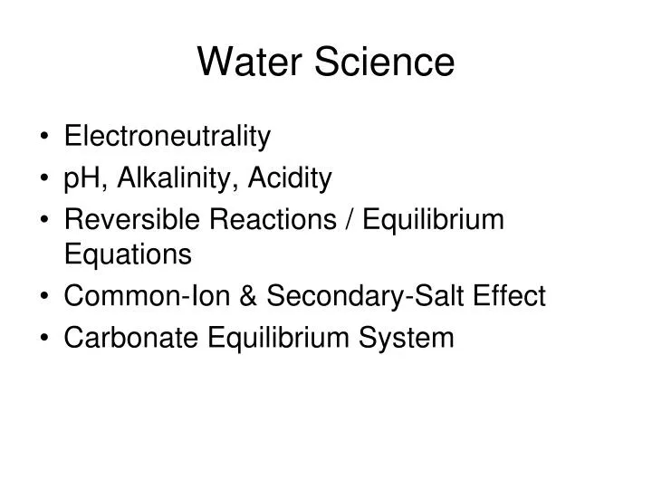 PPT - Water Science PowerPoint Presentation, free download - ID:5405495