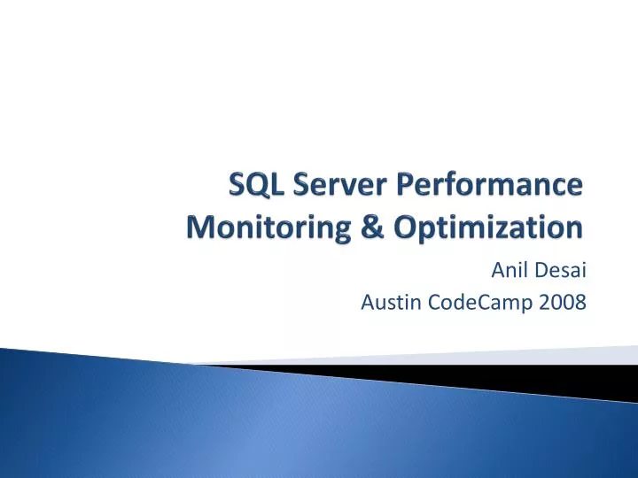 PPT - SQL Server Performance Monitoring & Optimization PowerPoint ...