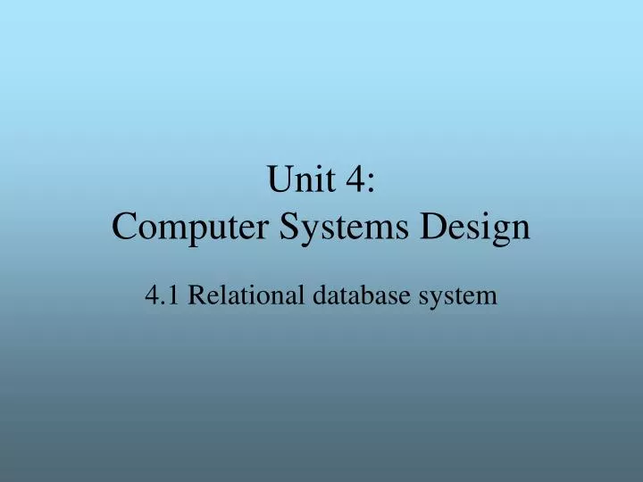 PPT - Unit 4: Computer Systems Design PowerPoint Presentation, free ...
