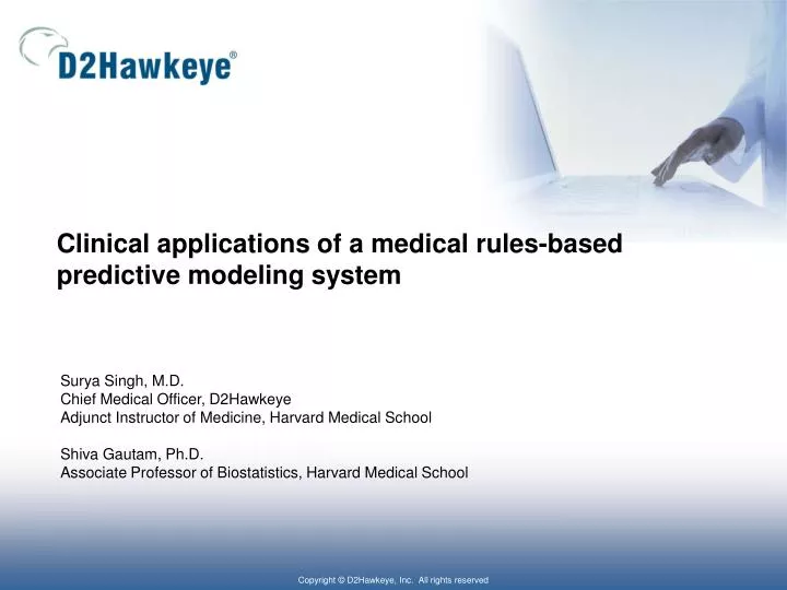 PPT - Clinical applications of a medical rules-based predictive ...